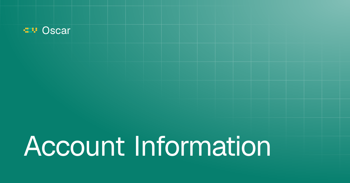 Account Information | Oscar