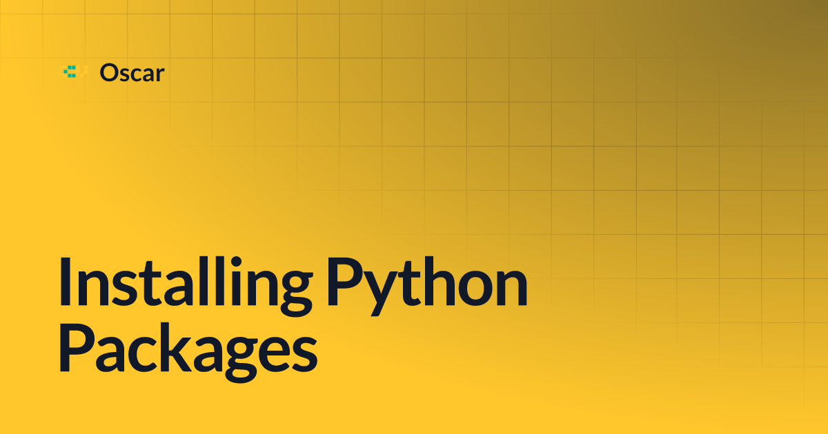 Installing Python Packages | Oscar