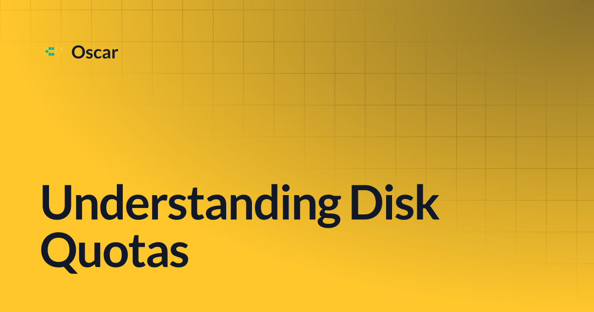 Understanding Disk Quotas | Oscar