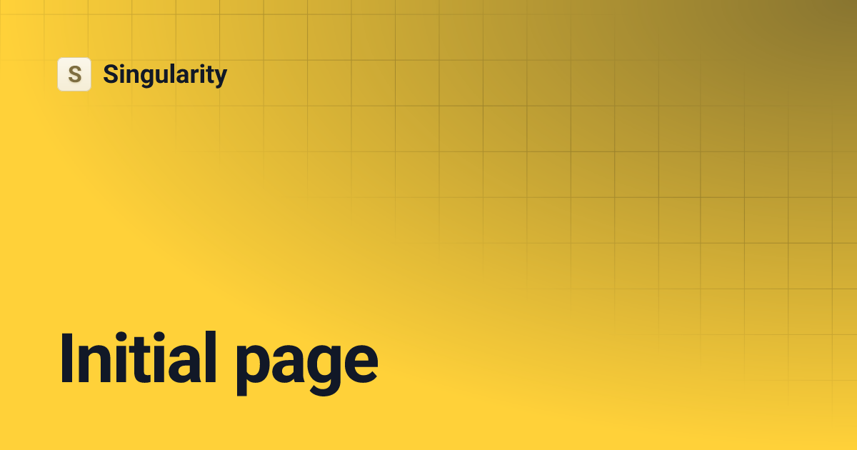 Initial page | Singularity