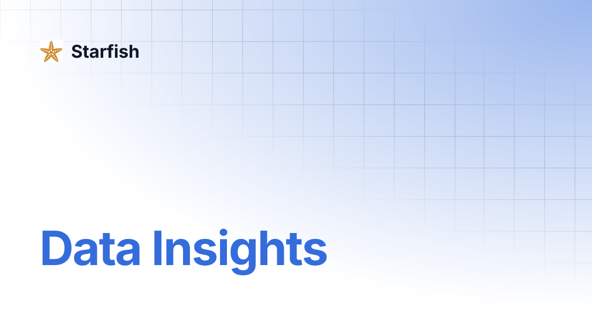 Data Insights | Starfish