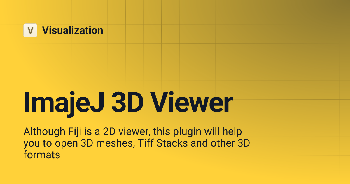 ImajeJ 3D Viewer | Visualization